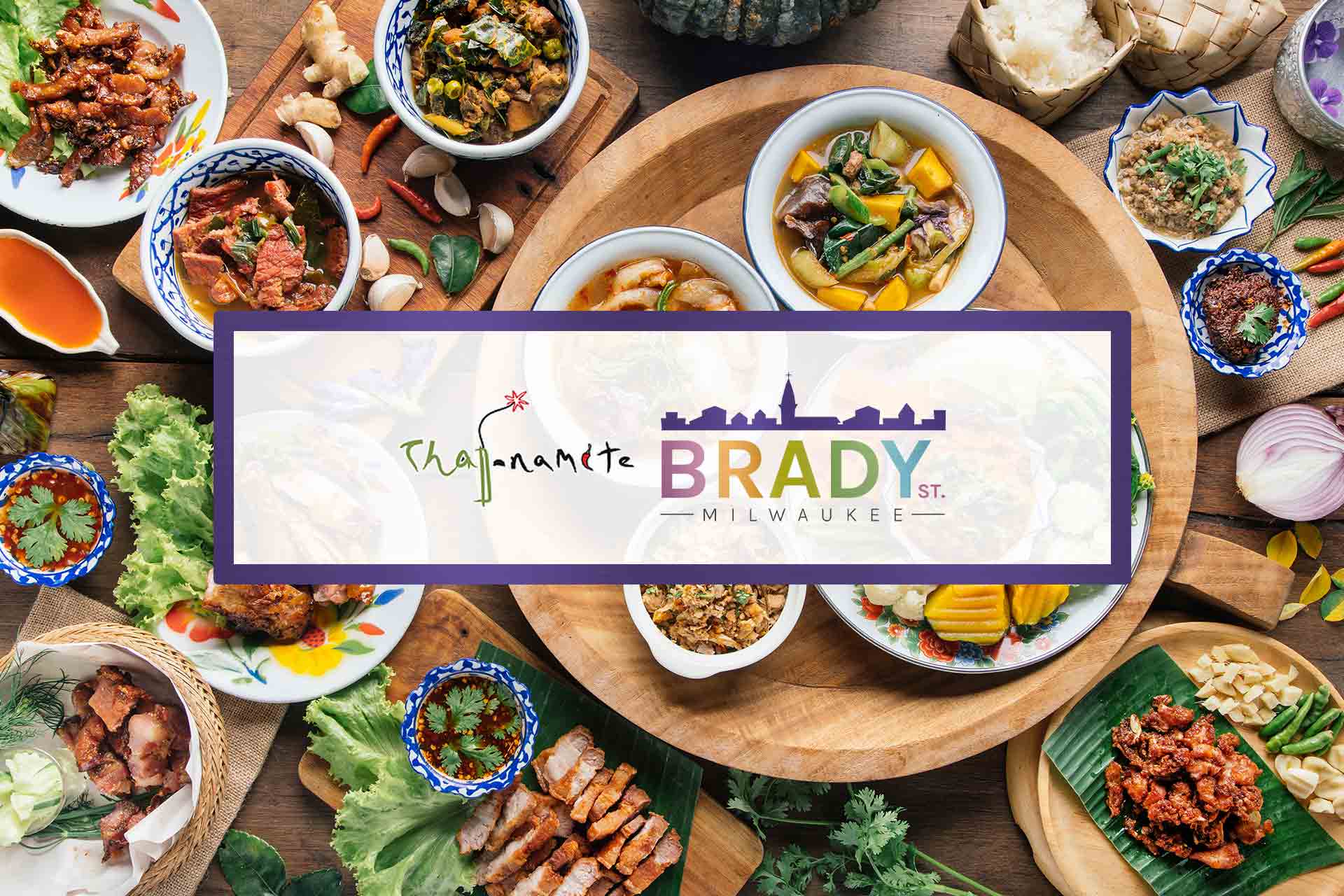 Thai-namite | Brady Street